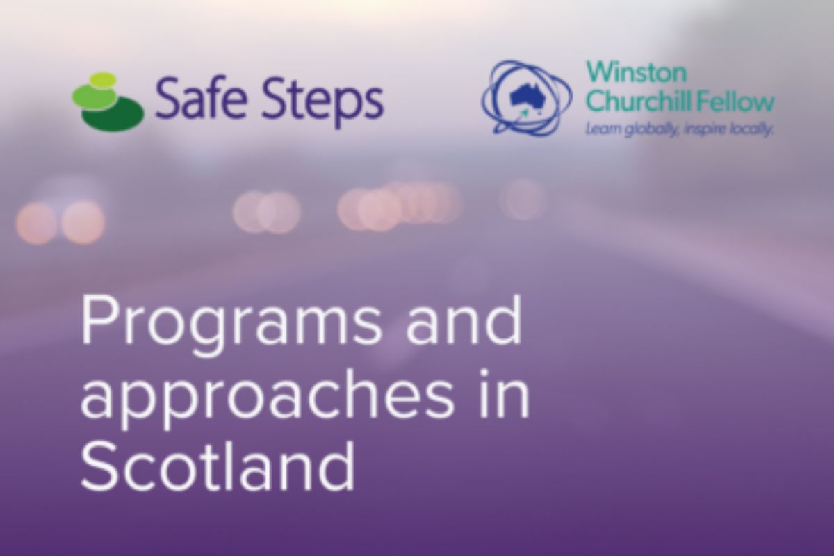 Programs and approaches from Scotland | Safe Steps Family Violence Response Centre